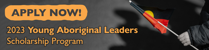 Department of Premier and Cabinet - Young Aboriginal Leaders Scholarship Program